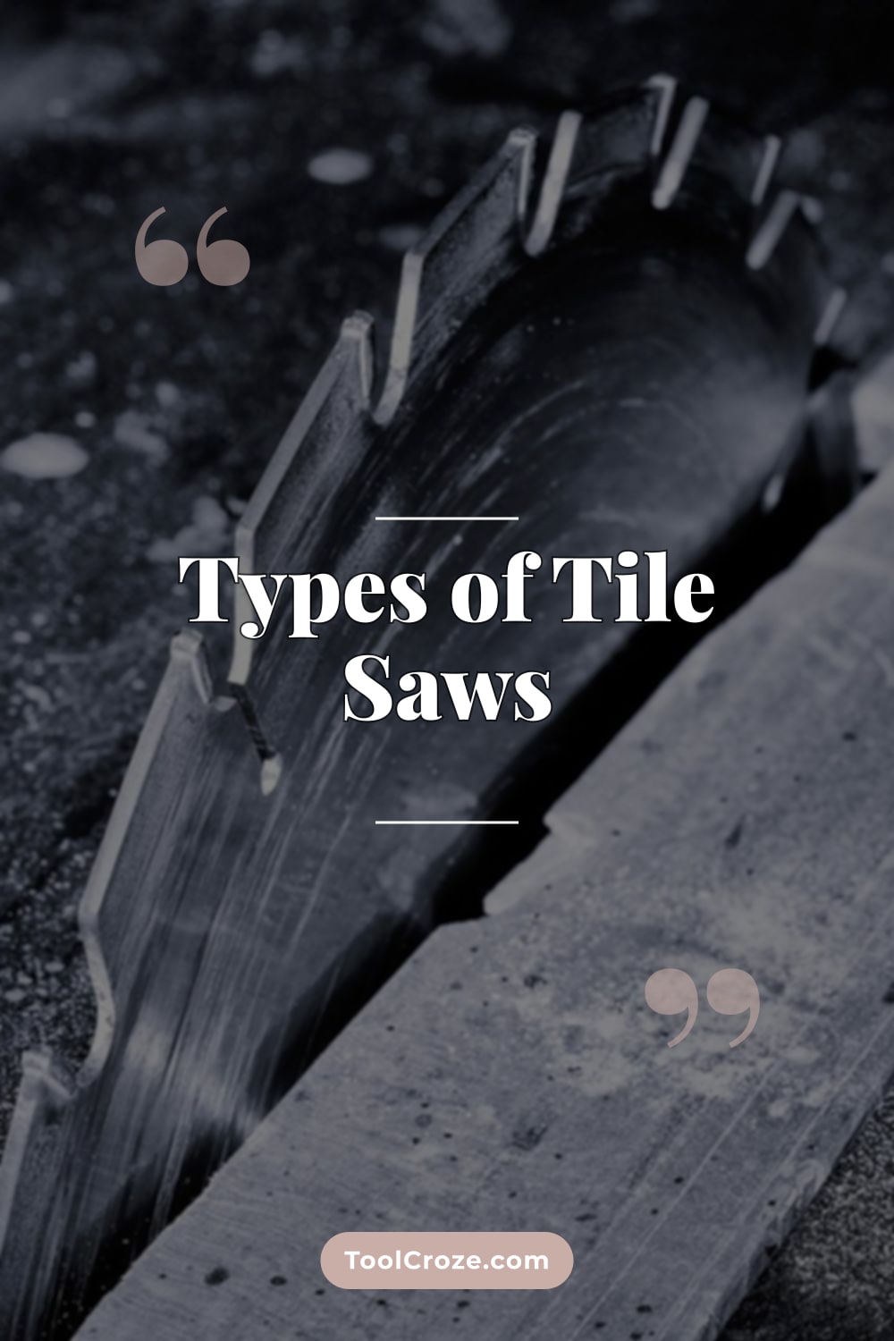 5 Types of Tile Saws Every DIYer Should Know - Tool Croze